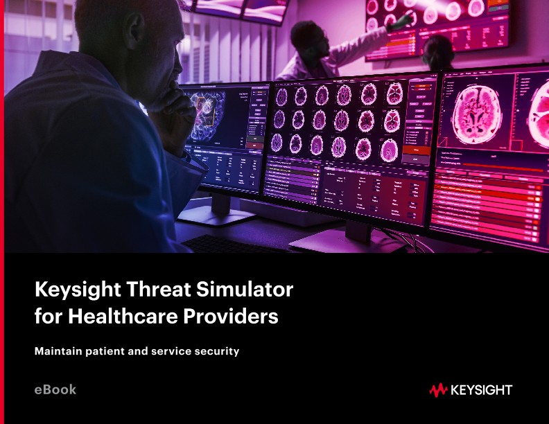 Keysight Threat Simulator for Healthcare Providers PDF Asset Page | Keysight